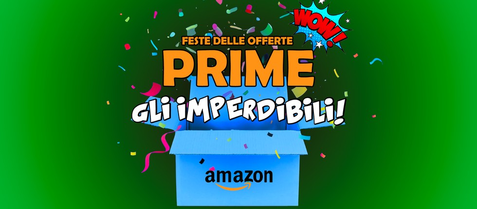 Festa delle Offerte Prime di Amazon: le offerte TOP, imperdibili e da non perdere