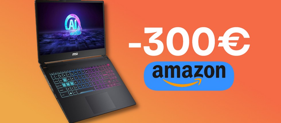 MSI Cyborg 15 AI: Amazon sconta di 300€ il super notebook da gaming