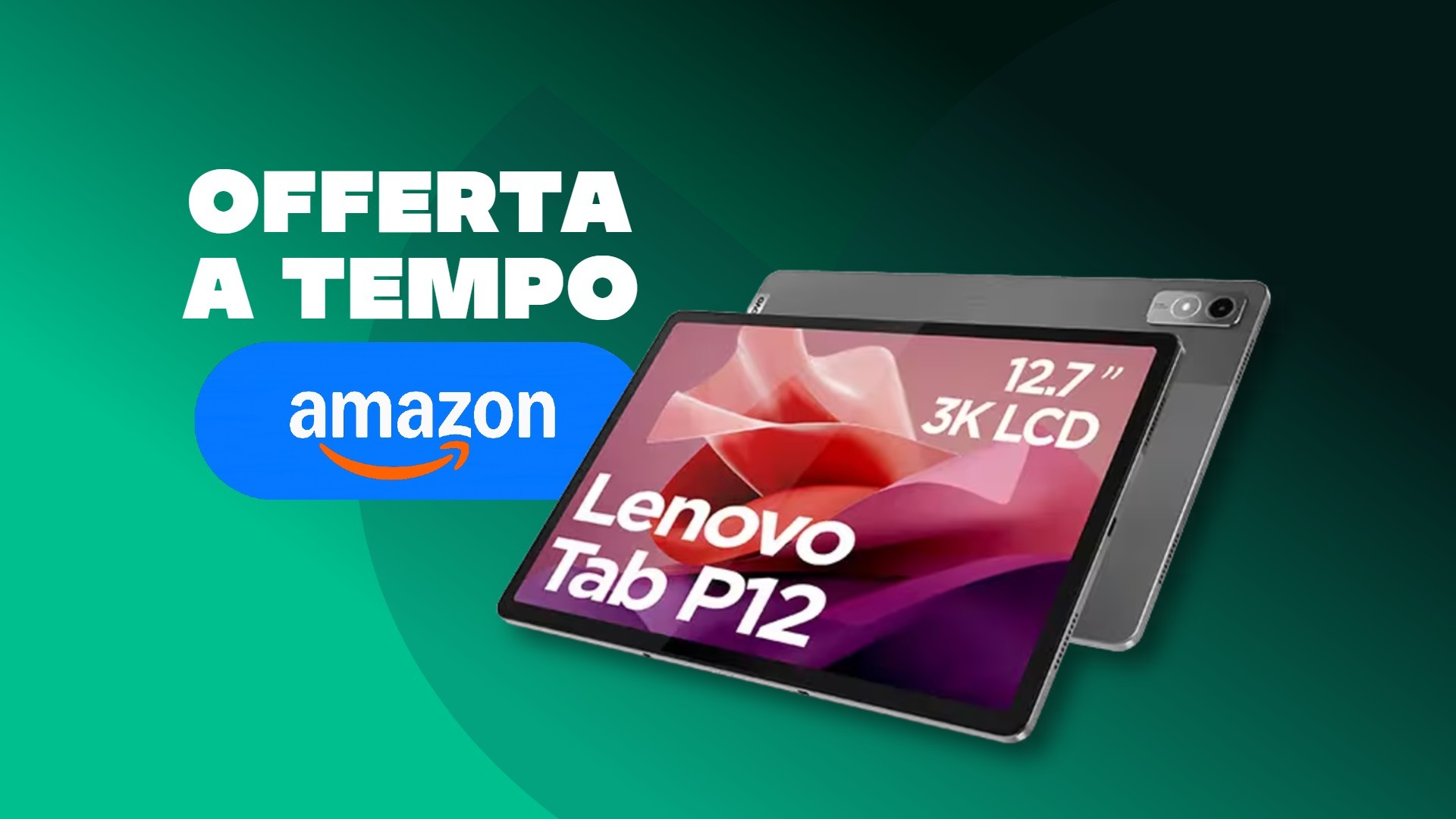 Lenovo Tab P12 con display 3K e Tab Pen: l'offerta lampo di Amazon è ...
