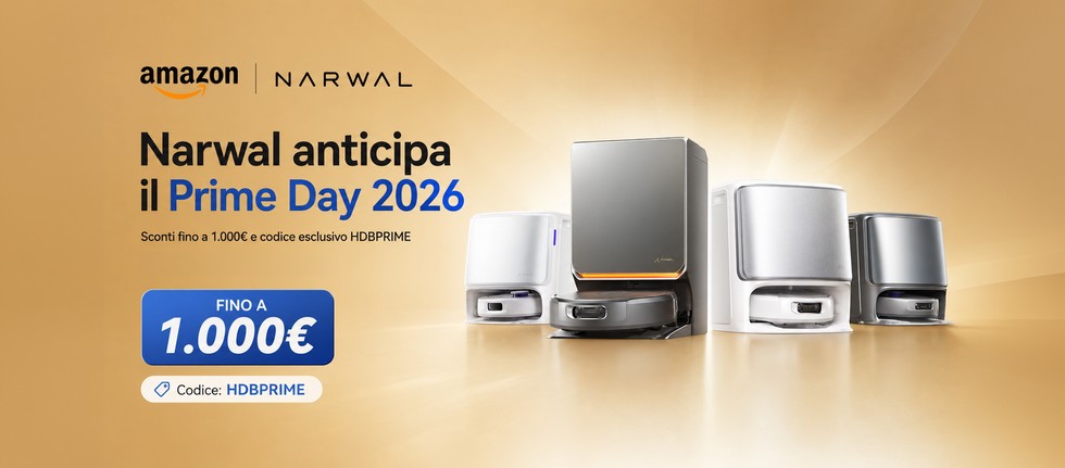 Narwal anticipa il Prime Day 2026: sconti fino a 1.000€ e codice ...