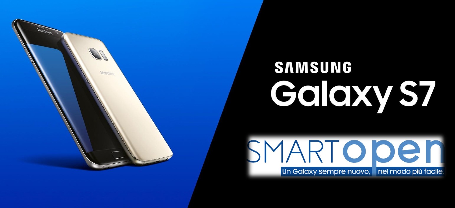 Samsung Smart Open: come funziona e come avere un S7/S7 Edge a tasso zero