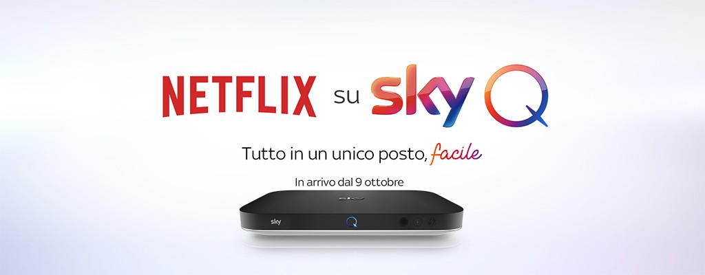 Netflix su Sky Q è ufficiale: si parte dal 9 ottobre e nasce ...